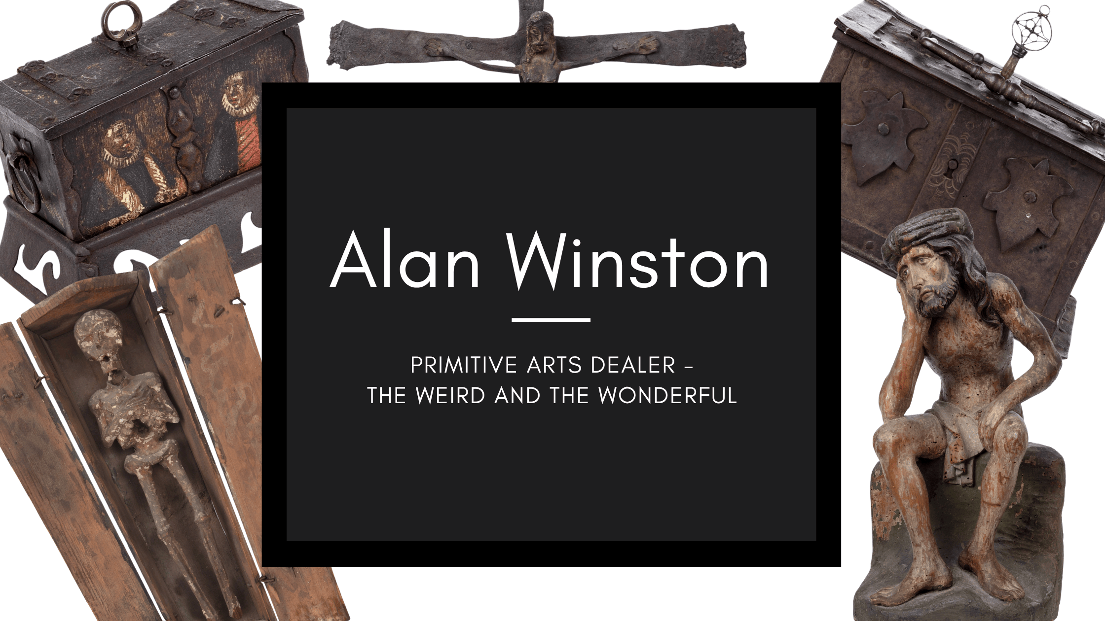 The Alan Winston Collection: Rare Primitive Artifacts and Antiquities